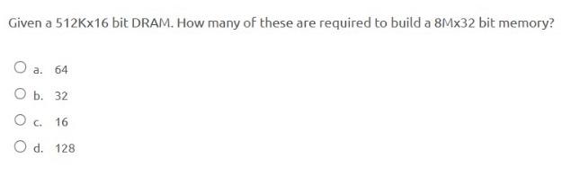 Solved Given a 512K×16 ﻿bit DRAM. How many of these are | Chegg.com
