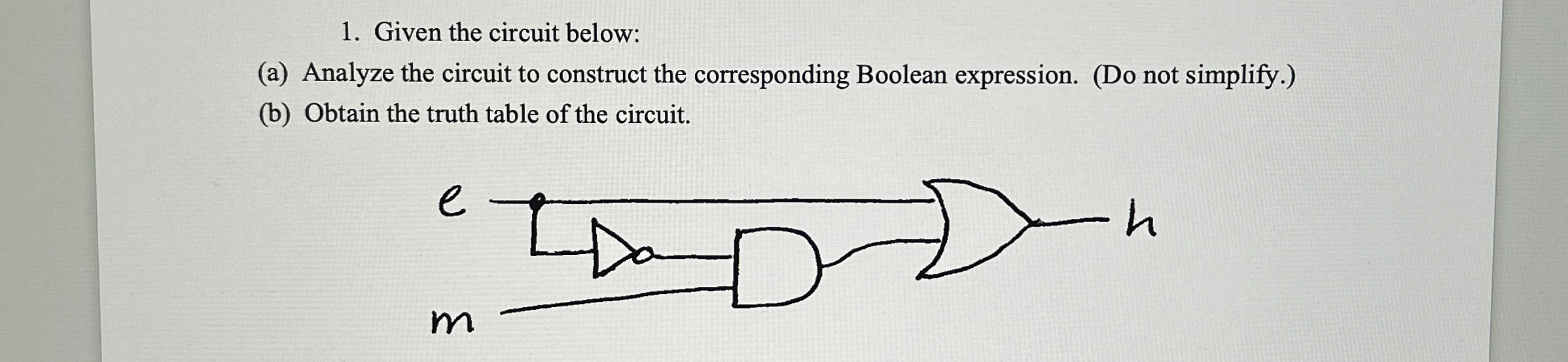 Solved Given the circuit below:(a) ﻿Analyze the circuit to | Chegg.com