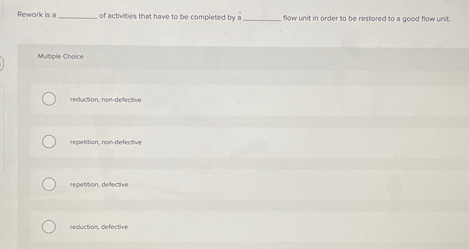 Solved Rework is a of activities that have to be completed | Chegg.com
