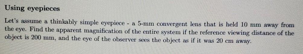 Solved Using eyepieces Let's assume a thinkably simple | Chegg.com