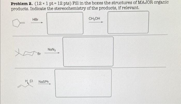 Solved Problem 2. (12* 1 pt = 12 pts) Fill in the boxes the | Chegg.com