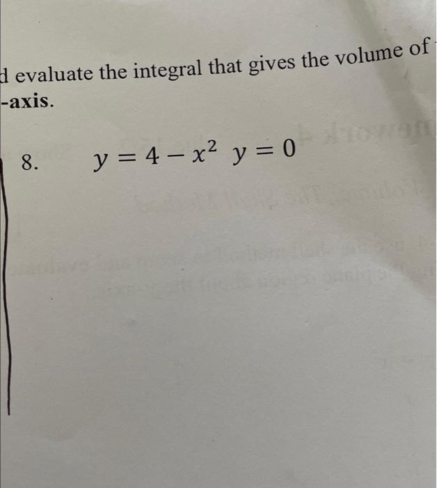 Solved solve the following answer using the shell method | Chegg.com