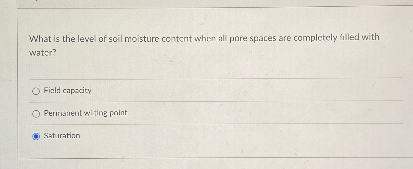 Solved What is the level of soil moisture content when all | Chegg.com