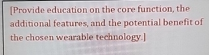 Solved [Provide education on the core function, the | Chegg.com