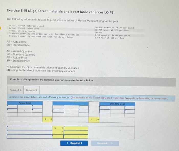 Solved Exercise 8-15 (Algo) Direct materials and direct | Chegg.com