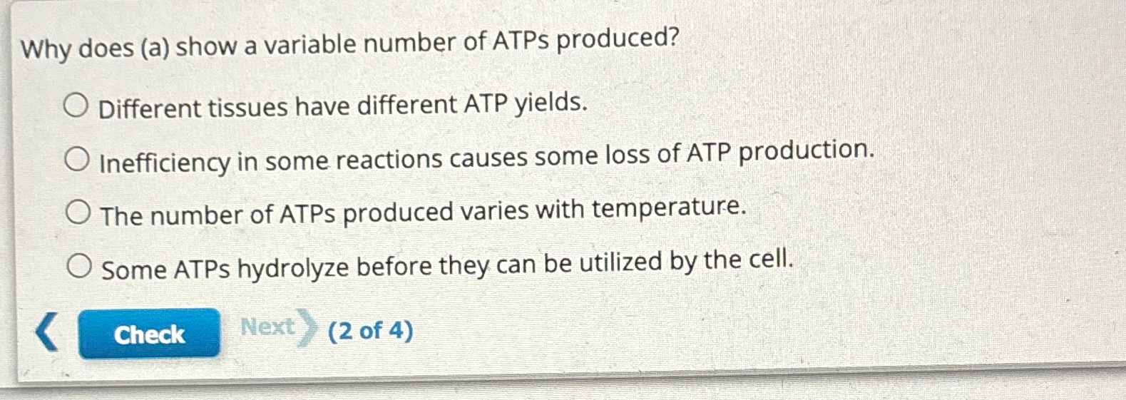 Solved Why does (a) ﻿show a variable number of ATPs | Chegg.com