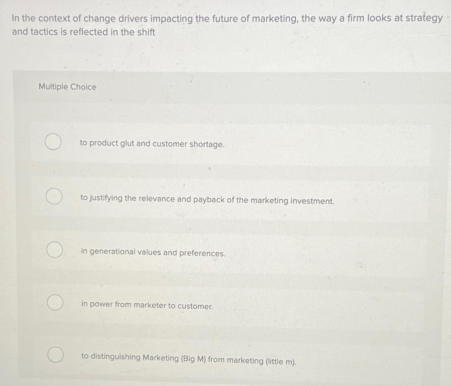 Solved In the context of change drivers impacting the future | Chegg.com