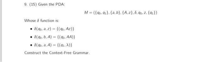Solved 9. (15) Given the PDA: | Chegg.com
