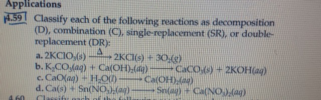 Solved Applications 4.59 Classify each of the following | Chegg.com