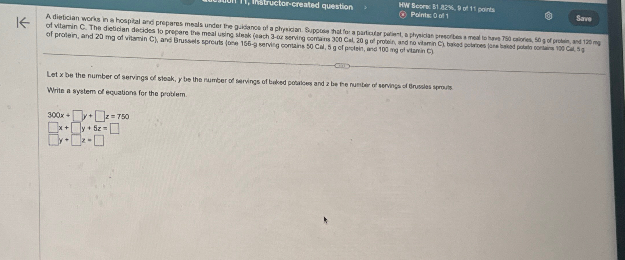 Solved instructor-created questionHW Score: 81.82%,9 ﻿of 11 | Chegg.com
