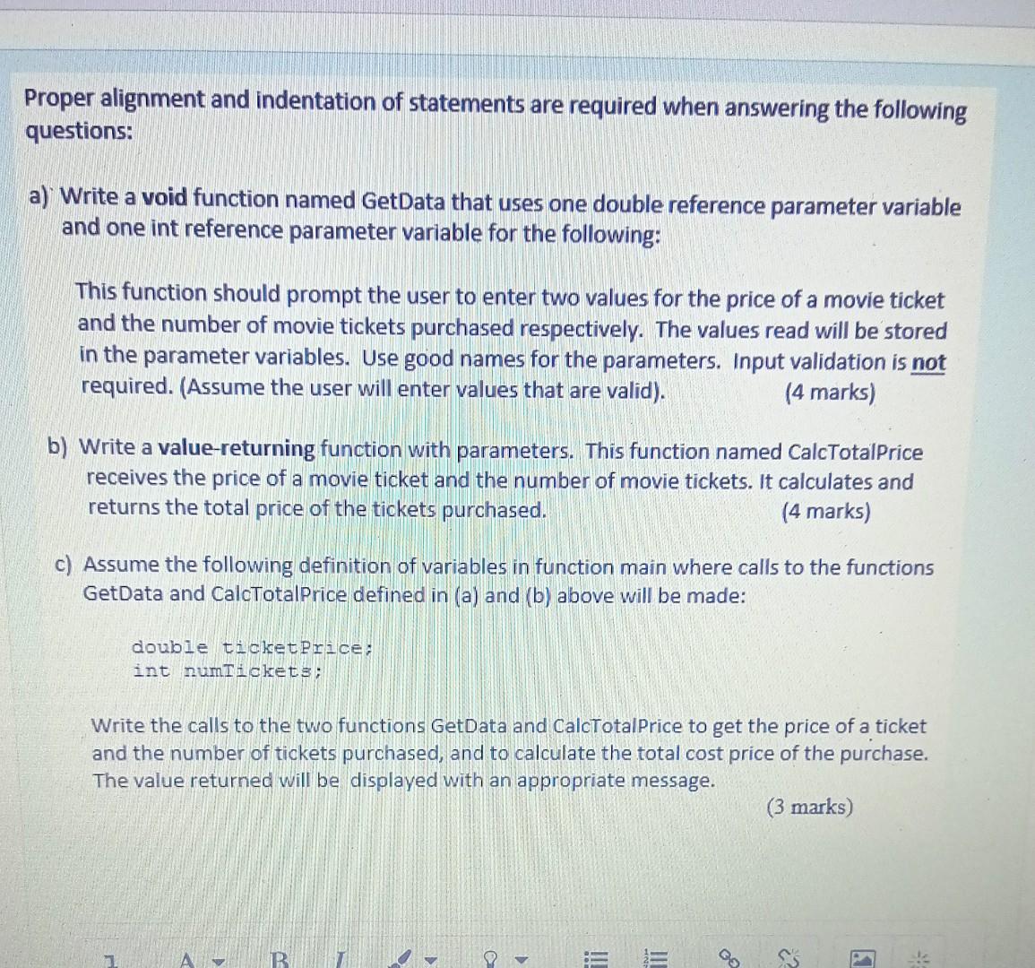 Solved Proper alignment and indentation of statements are | Chegg.com