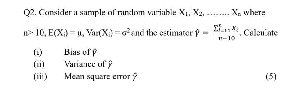 Solved Q2. ﻿Consider a sample of random variable | Chegg.com