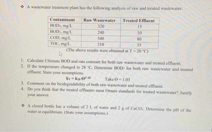 Solved * A wastewater treatment plant has the following | Chegg.com