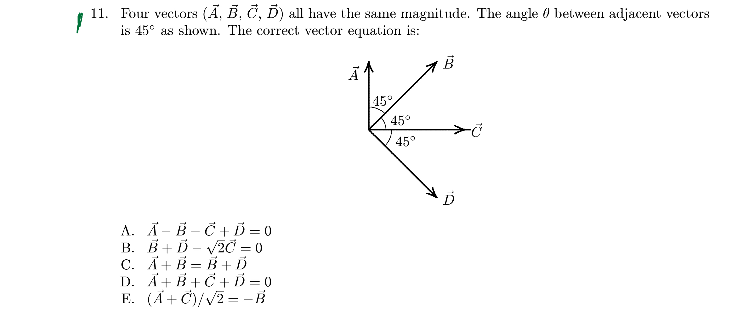 Solved Four vectors (vec(A),vec(B),vec(C),vec(D)) all have | Chegg.com Solved Four vectors (vec(A),vec(B),vec(C),vec(D)) all have | Chegg.com