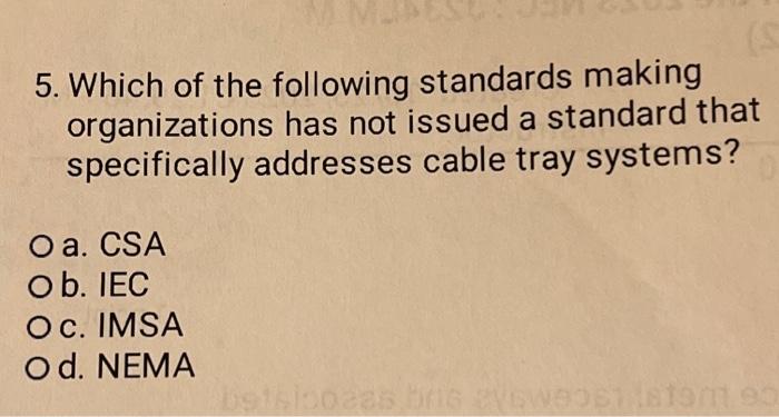 Solved 5. Which of the following standards making | Chegg.com