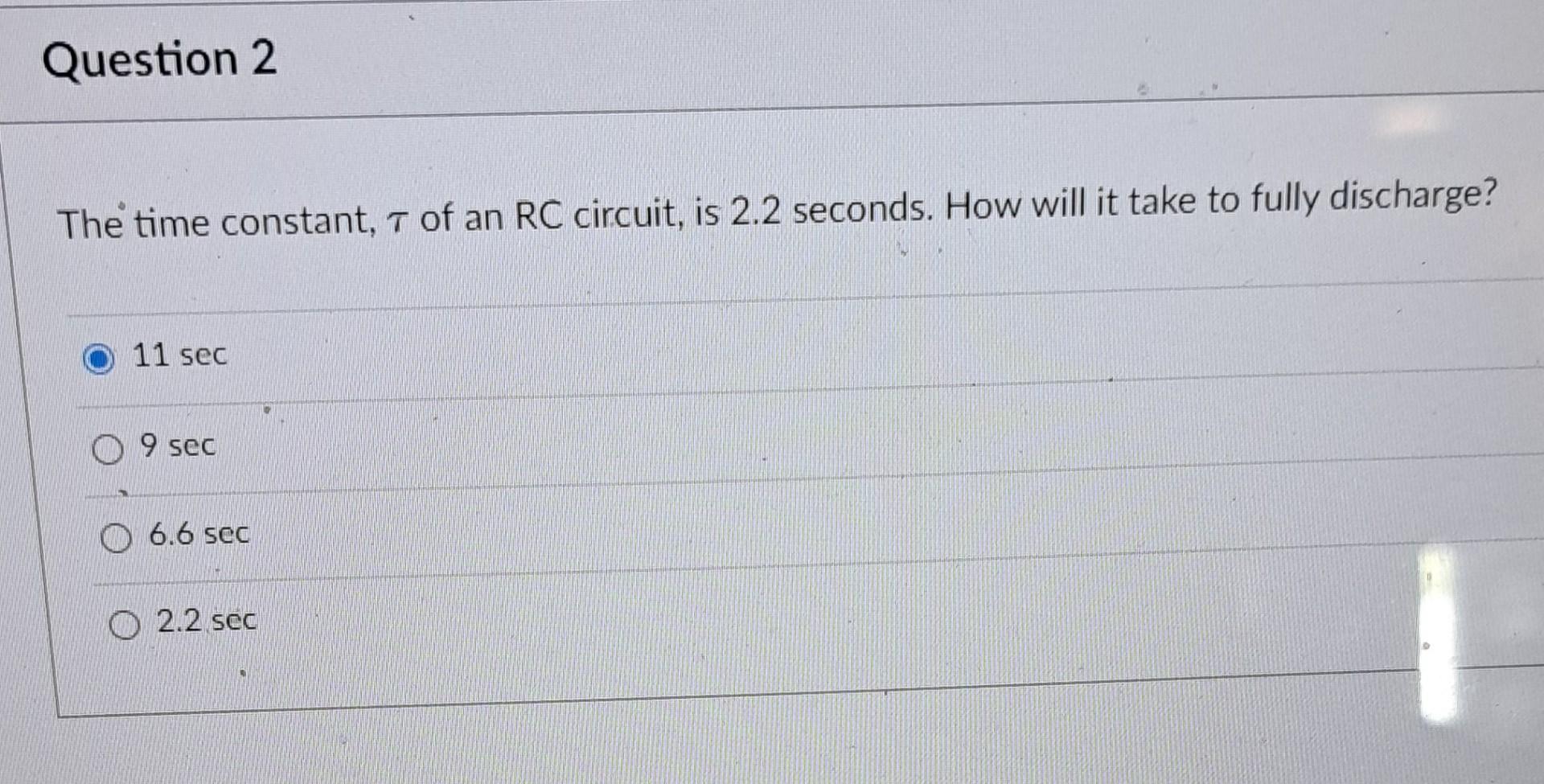 Solved The time constant, τ of an RC circuit, is 2.2 | Chegg.com