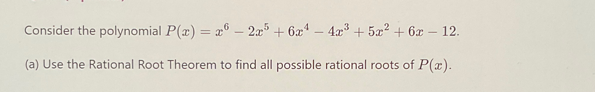 Solved Consider the polynomial | Chegg.com