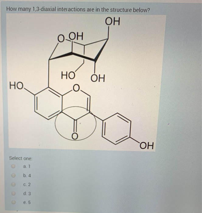Solved How many 1,3-diaxial interactions are in the | Chegg.com