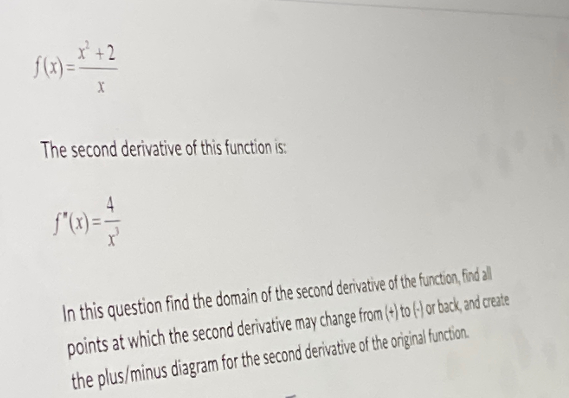 Solved f(x)=x2+2xThe second derivative of this function | Chegg.com