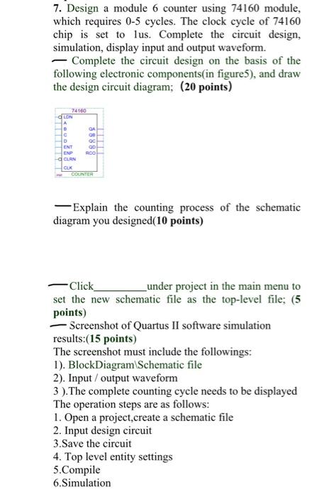 Solved 7. Design a module 6 counter using 74160 module, | Chegg.com