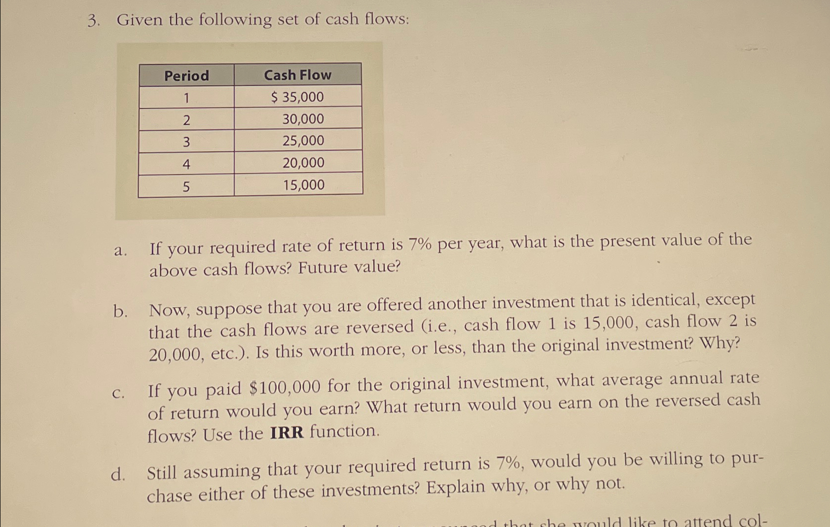 Given the following set of cash | Chegg.com