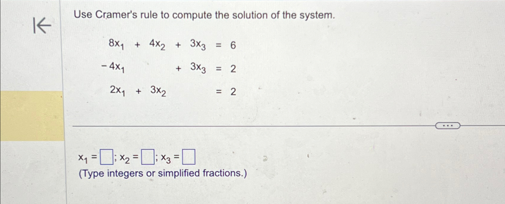 Solved Use Cramer's rule to compute the solution of the | Chegg.com