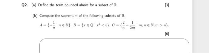Solved Q3. (a) Suppose that (xn) is a sequence of real | Chegg.com