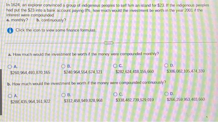 Solved In 1624, an explorer convinced a group of indigenous | Chegg.com