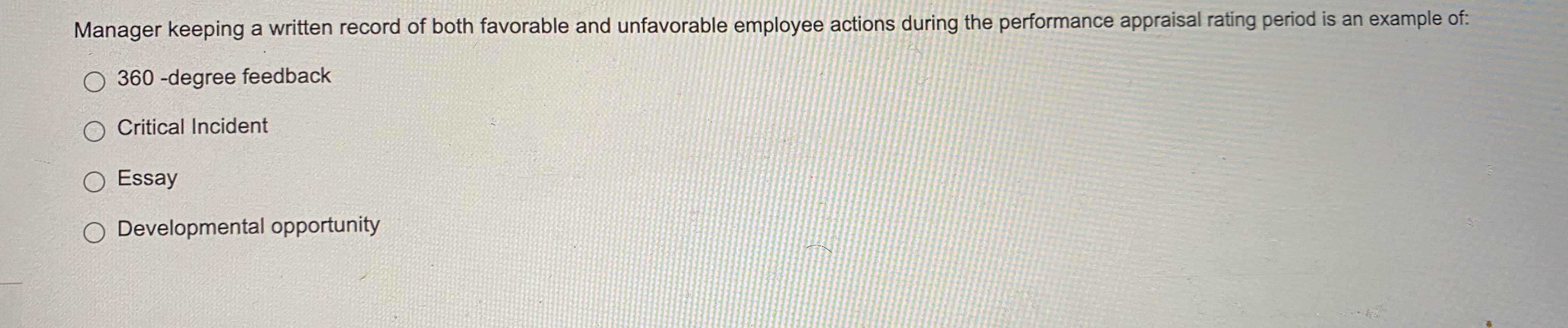 Solved Manager keeping a written record of both favorable | Chegg.com