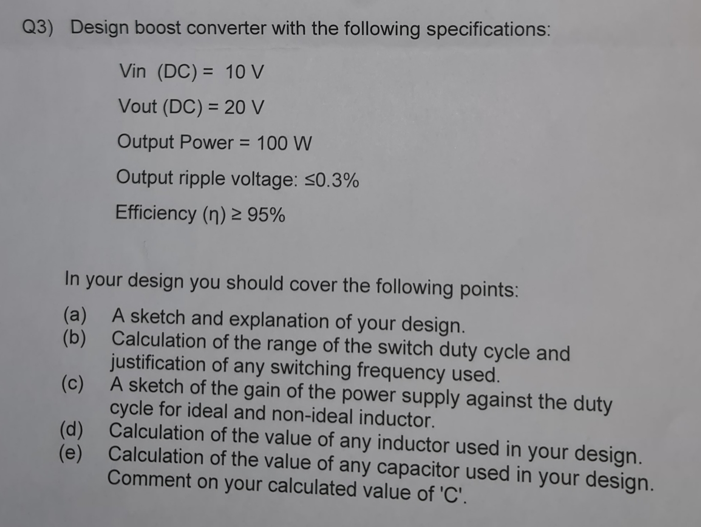 Solved Q3) ﻿Design boost converter with the following | Chegg.com