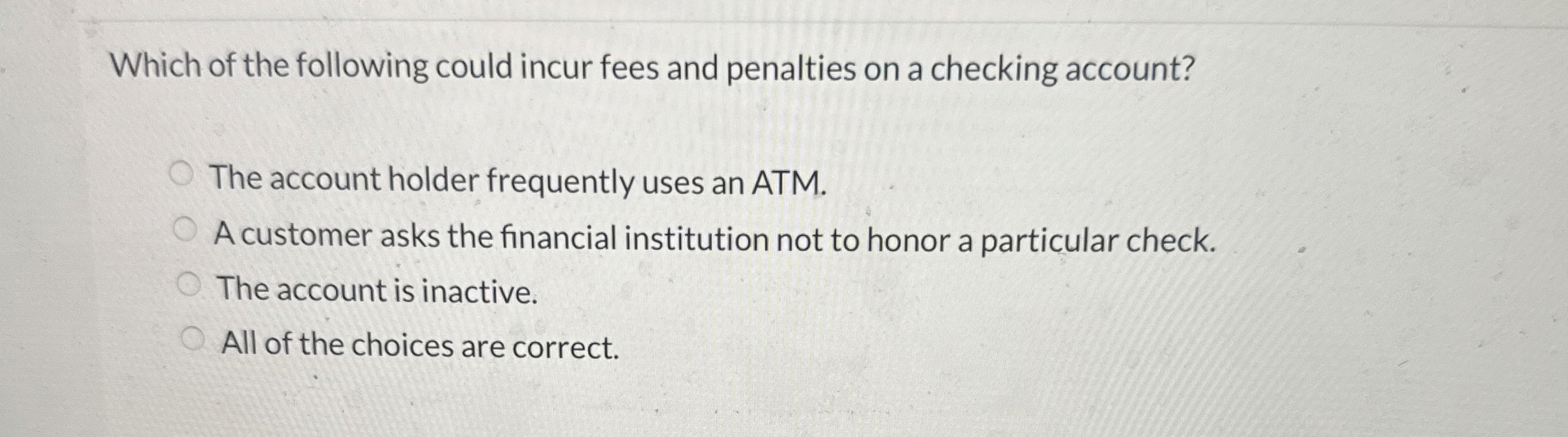 Solved Which of the following could incur fees and penalties | Chegg.com