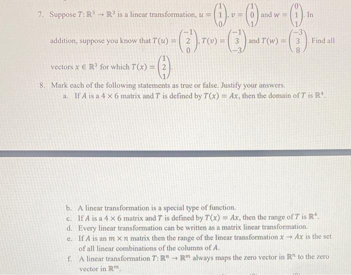 Solved 7. Suppose T:R3→R3 is a linear transformation, | Chegg.com