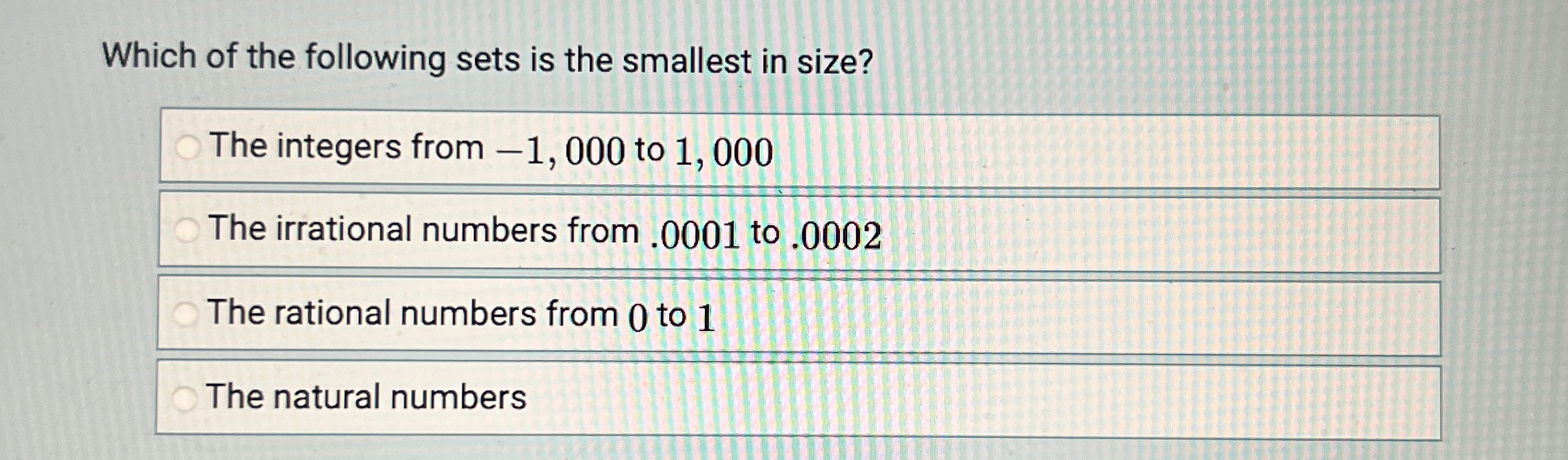 Solved Which of the following sets is the smallest in | Chegg.com