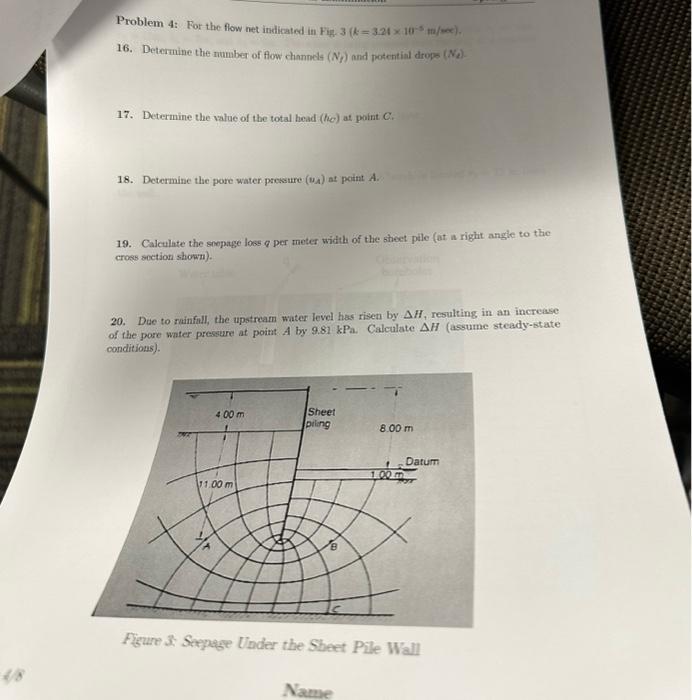 Solved Problem 4: For the flow net indicated in Figh. | Chegg.com
