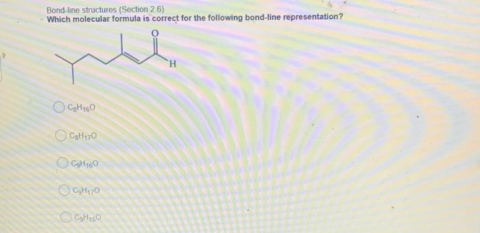 Solved Bond-line structures (Section 2 6) Which molecular | Chegg.com