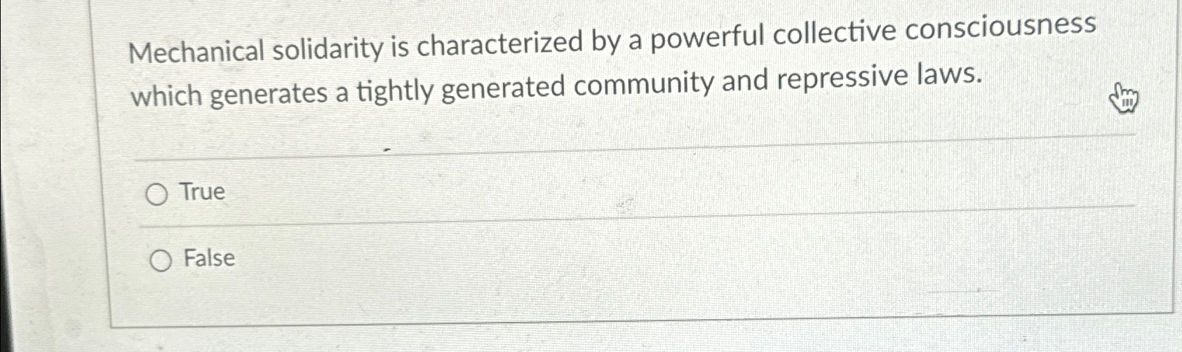 Solved Mechanical solidarity is characterized by a powerful | Chegg.com