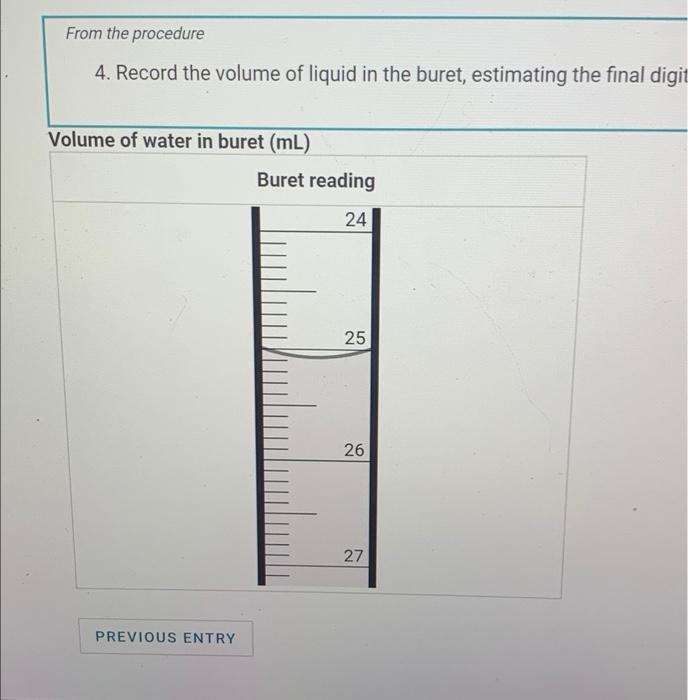 Solved From the procedure 4. Record the volume of liquid in | Chegg.com