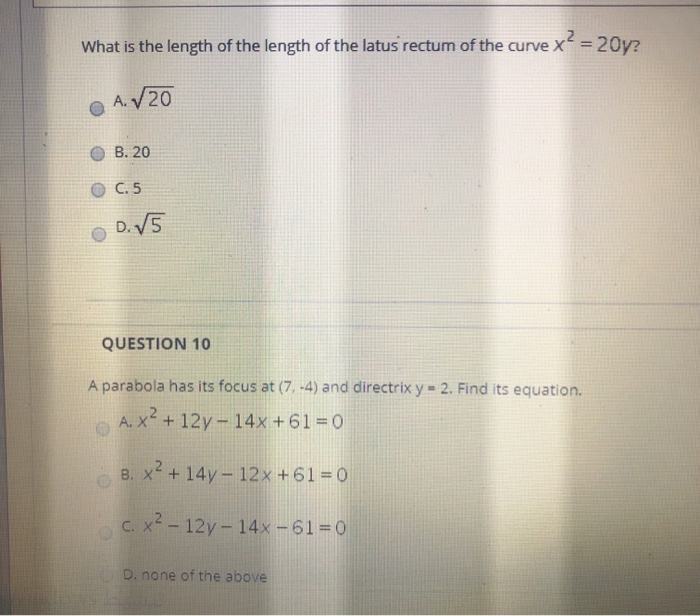 Solved What is the length of the length of the latus rectum | Chegg.com