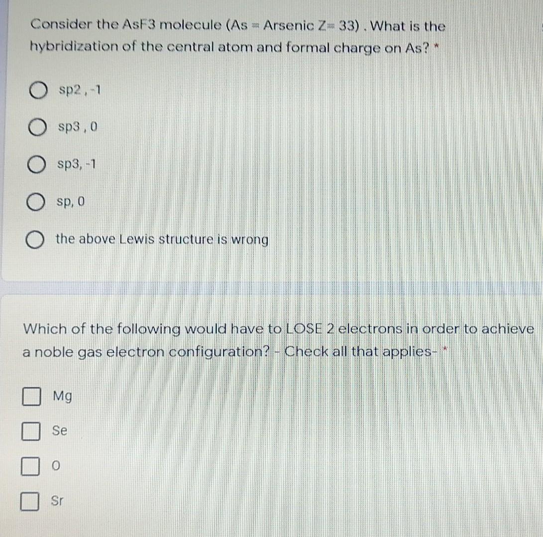 Solved Consider the AsF3 molecule (As = Arsenic Z= 33). What | Chegg.com