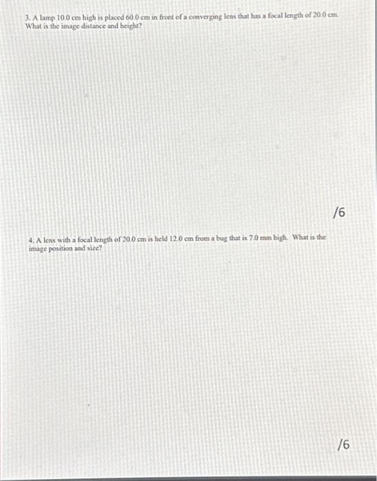 Solved /47 Lens Assignment 1. Use ray diagrams to locate the | Chegg.com