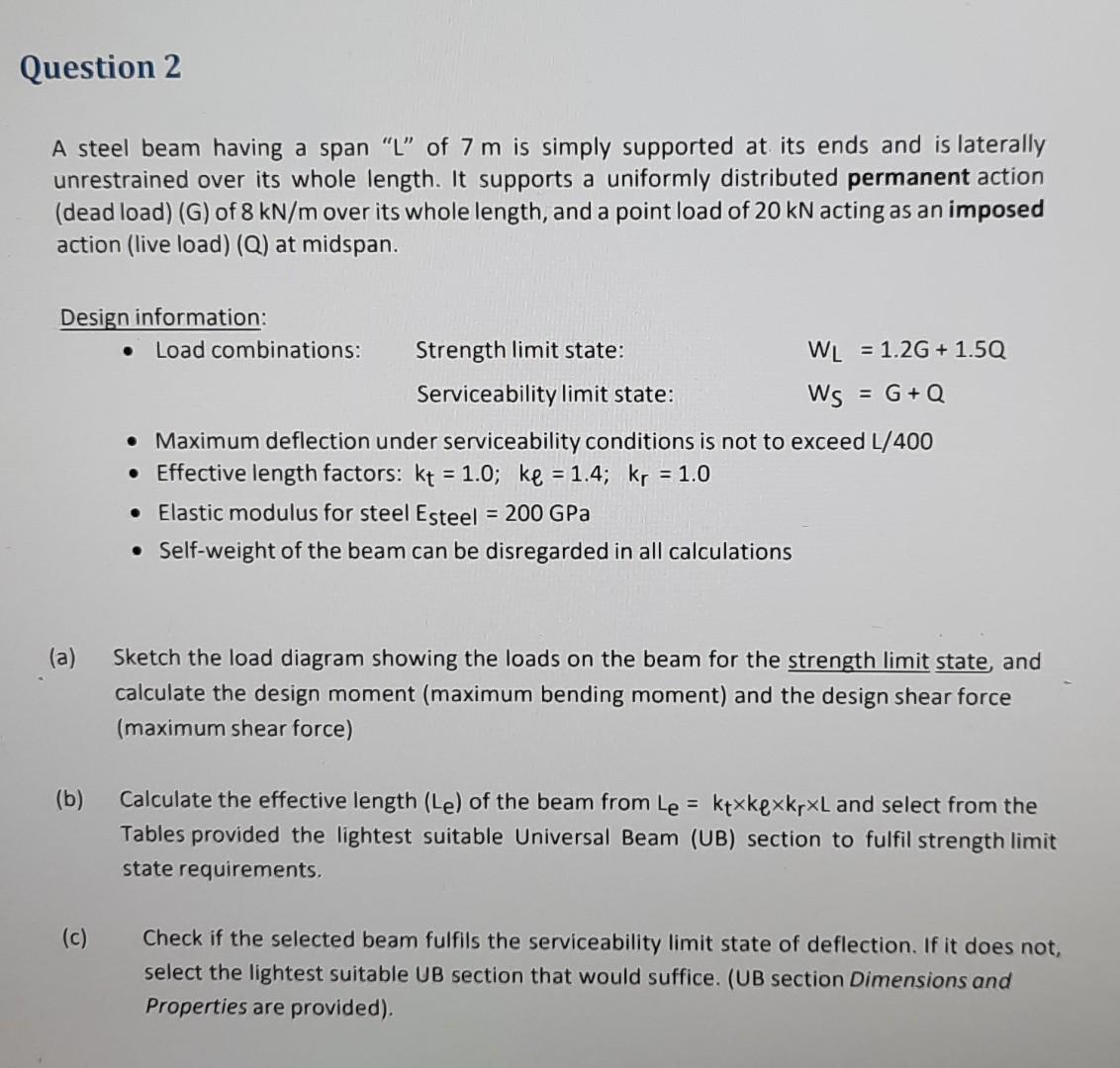 Solved In Q2(c) the deflection for serviceability is: Select | Chegg.com