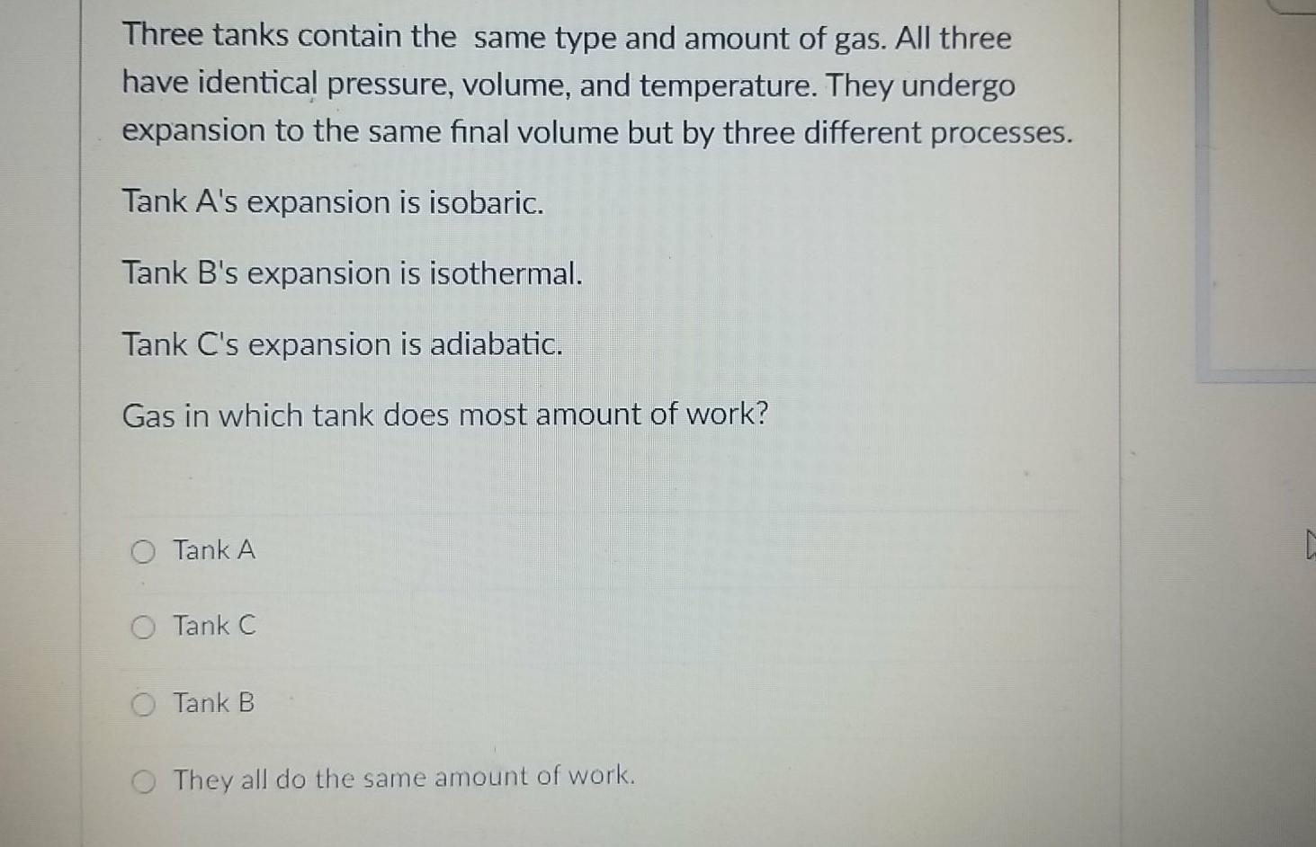 Solved Three tanks contain the same type and amount of gas. | Chegg.com