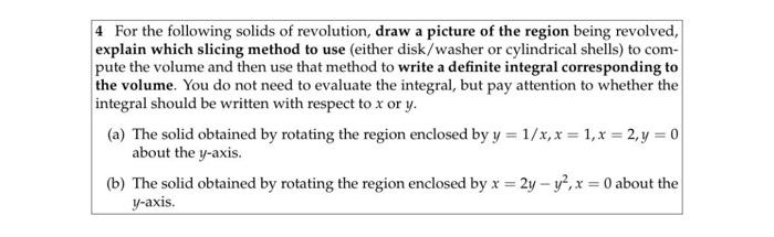 4 For the following solids of revolution, draw a | Chegg.com