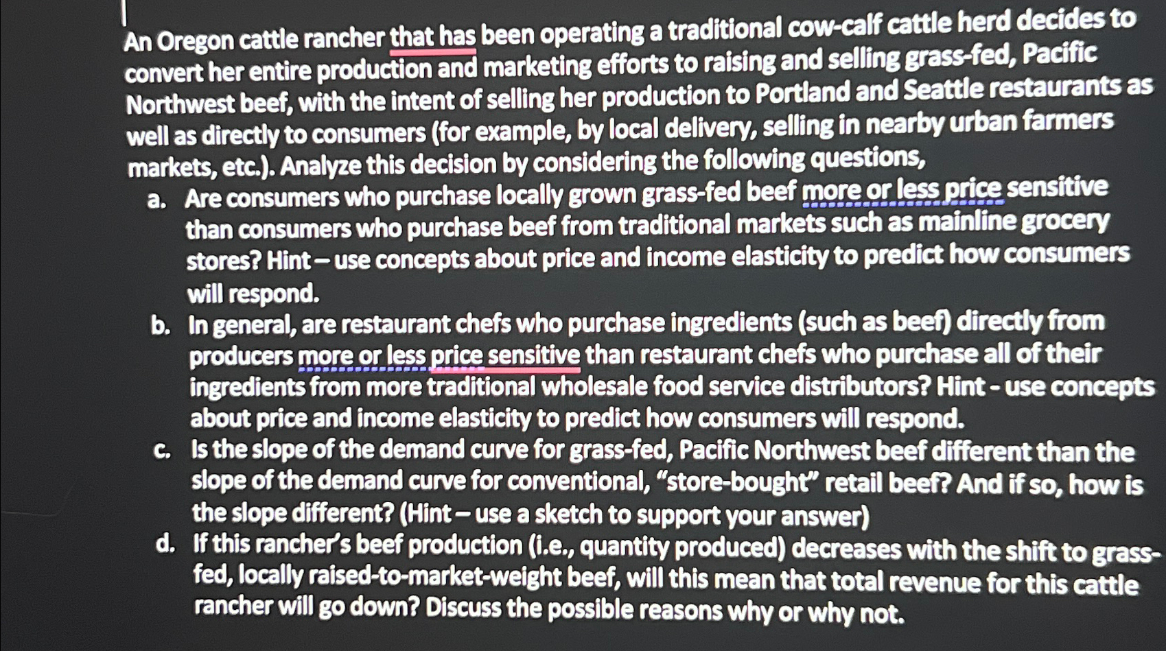 Solved An Oregon cattle rancher that has been operating a | Chegg.com