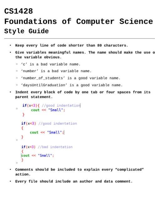 Solved CS1428 Foundations of Computer Science Style Guide • | Chegg.com