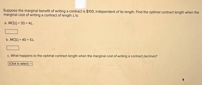 Solved Suppose the marginal benefit of writing a contract is | Chegg.com