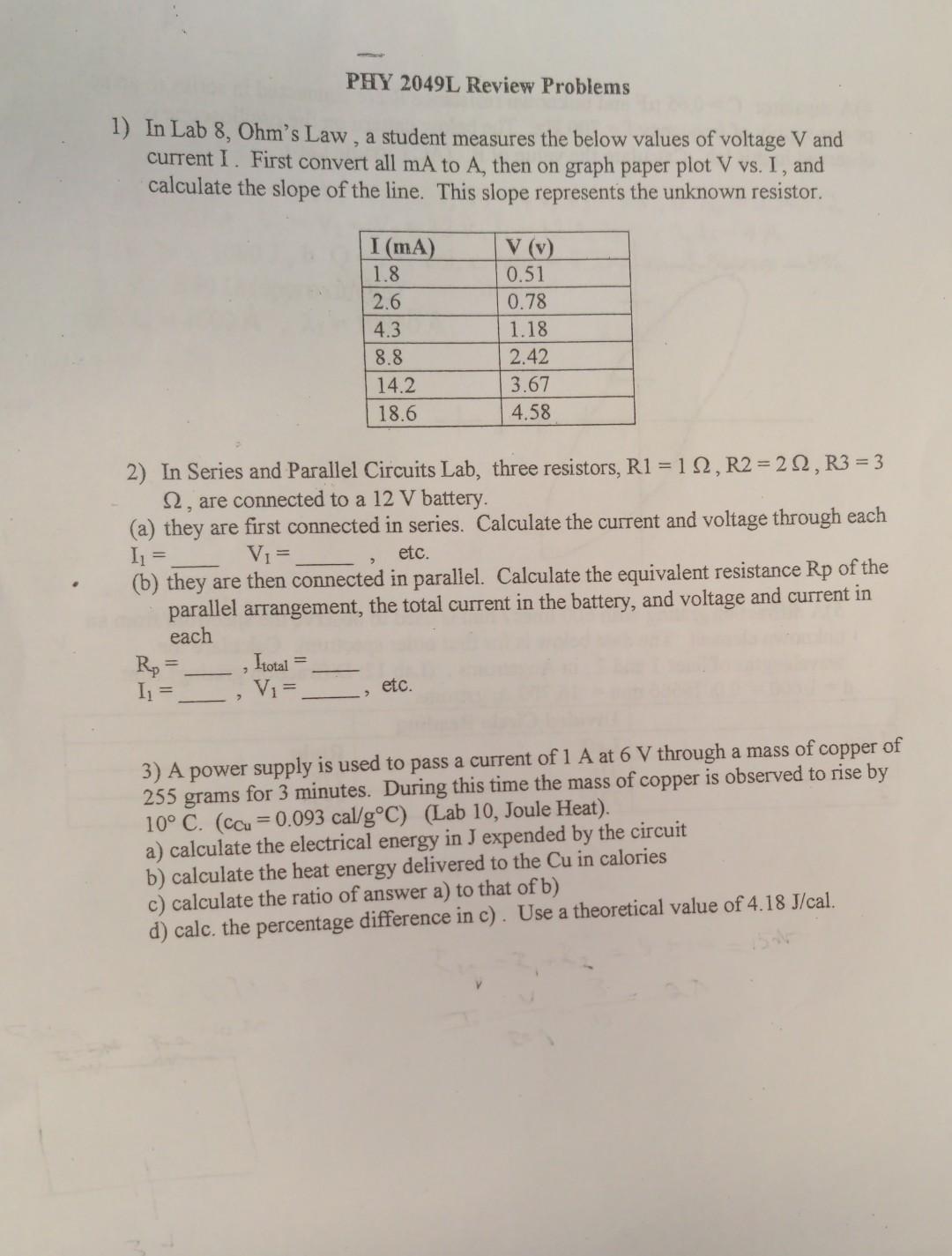 Solved PHY 2049L Review Problems 1) In Lab 8, Ohm's Law, a | Chegg.com