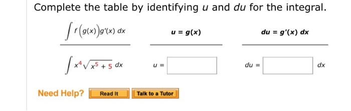 Solved Complete the table by identifying u and du for the | Chegg.com