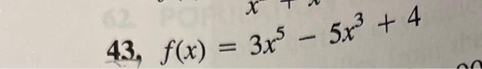 Solved In Exercises 35 through 44, use calculus to sketch | Chegg.com