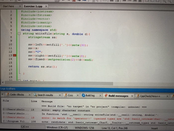 Solved Start here x Exercise 1.cpp X #include #include | Chegg.com